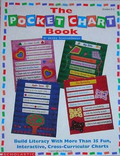 The Pocket Chart Book (Grades K-2): Schiffer-Danoff, Valier ...