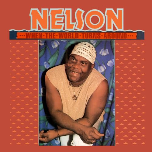 Amazon.com: When the World Turns Around : Lord Nelson: Digital Music
