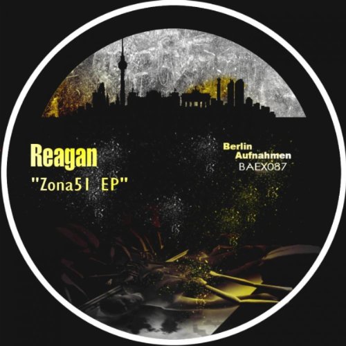 Amazon.co.jp: Zona51 EP : REAGAN: Digital Music