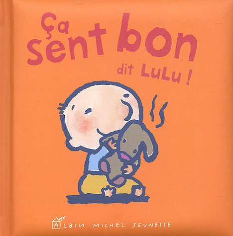 Amazon.co.jp: Ça sent bon dit lulu ! : 本