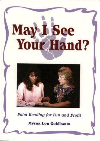Amazon.com: May I See Your Hand: Palm Reading for Fun and Profit ...