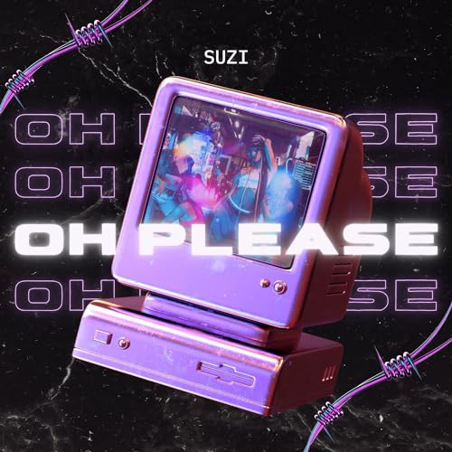 Oh Please by Suzi on Amazon Music - Amazon.com