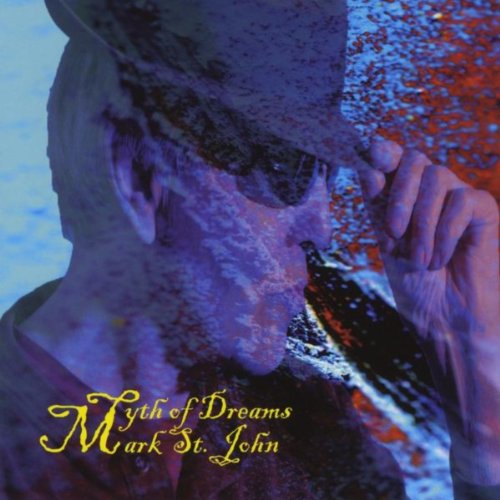 Amazon MusicでMark St. JohnのMyth of Dreamsを再生する