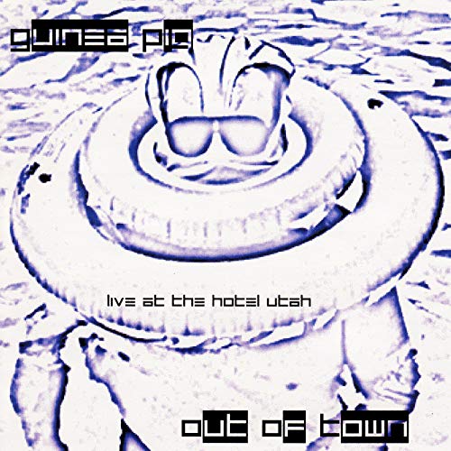 Play Guinea Pig Out of Town (Live at The Hotel Utah) by Rent Romus feat ...