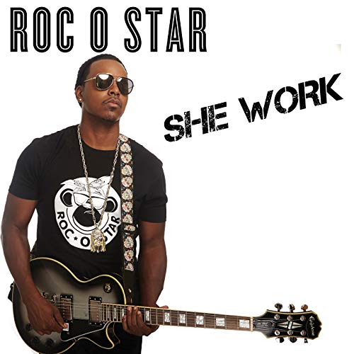 Écouter She Work de ROC O Star sur Amazon Music Unlimited