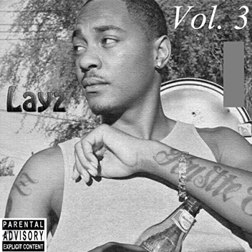 Amazon.com: Layz, Vol. 3 [Explicit] : Layz: Digital Music