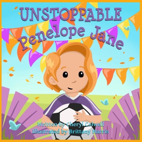 Unstoppable Penelope Jane (The Noble Character-building Series): Volume ...