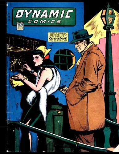 Dynamic Comics #15: Classic Comics from the Golden Age 1945: Therrian ...