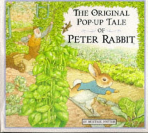The Original Pop-up Tale of Peter Rabbit: Beatrix Potter: 9780723242802 ...