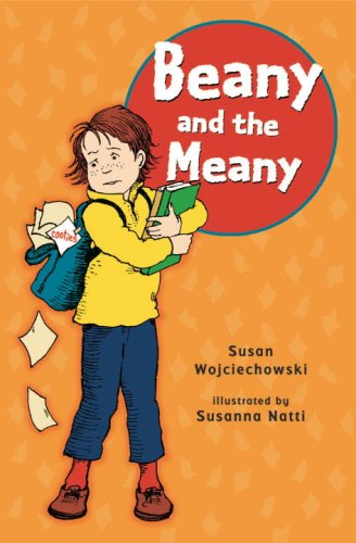 Beany and the Meany: Wojciechowski, Susan, Natti, Susanna ...