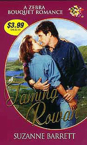 Taming Rowan: Suzanne Barrett: 9780821762974: Amazon.com: Books
