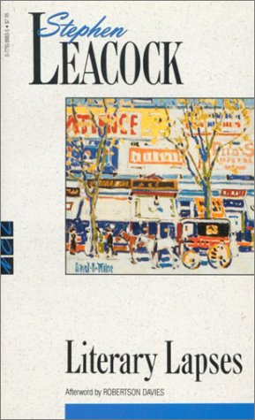 Literary Lapses: Leacock, Stephen, Davies, Robertson: 9780771099830: Amazon.com: Books