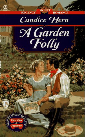 A Garden Folly: Hern, Candice: 9780451186270: Amazon.com: Books