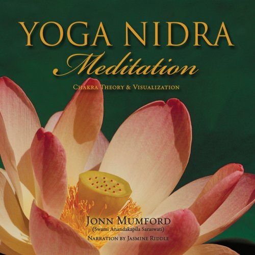 Yoga Nidra Meditation: Chakra Theory & Visualization: Mumford, Jonn ...