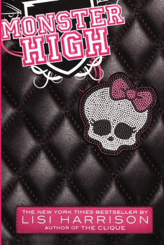 Amazon.com: Monster High: 9780606234597: Harrison, Lisi: Books