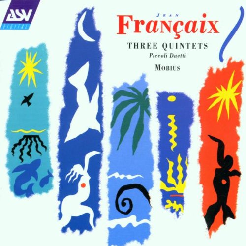 Jean Francaix, Mobius, Ashan Pillai - Three Quintets - Amazon.com Music