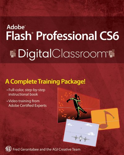 Adobe Flash Professional CS6 Digital Classroom 1, Gerantabee, Fred, AGI ...