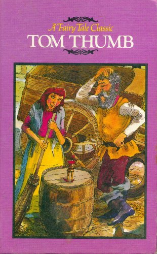 Tom Thumb (A Fairy Tale Classic): John Dyke: Amazon.com: Books