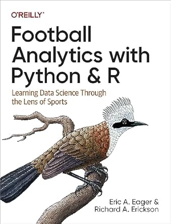 Amazon.com: Football Analytics with Python & R: Learning Data Science ...