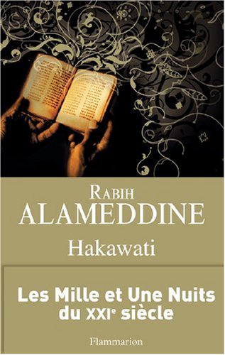 Hakawati: Alameddine, Rabih: 9782081206021: Amazon.com: Books