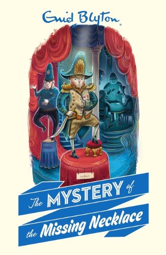 The Mystery of the Missing Necklace: Blyton, Enid: 9781405272292 ...