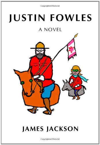 Justin Fowles: Jackson, James: 9781412014540: Amazon.com: Books