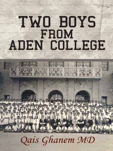 Two Boys from Aden College - Kindle edition by Ghanem, Qais. Literature ...