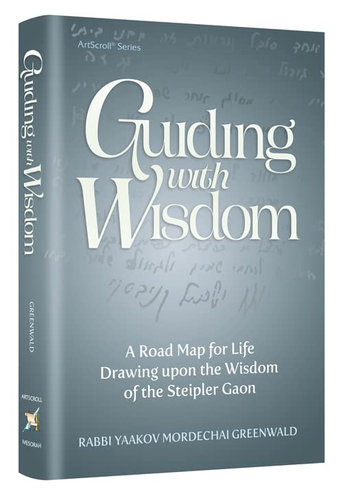 Guiding With Wisdom: A Road Map For Life Drawing Upon The Wisdom of the ...