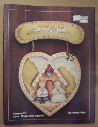 Love, Honor and Cherish (Sincerely Yours) (Craft Book) - Livros na ...