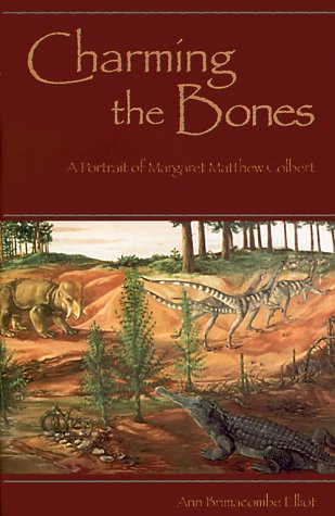 Charming the Bones: A Portrait of Margaret Matthew Colbert: Elliot ...