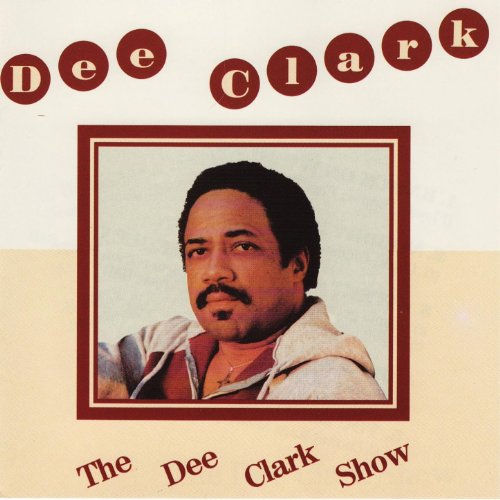 The Dee Clark show von Dee Clark bei Amazon Music - Amazon.de