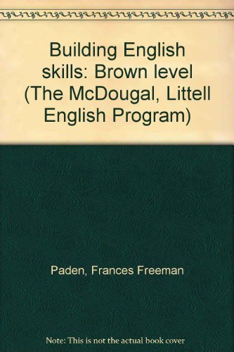 Building English skills: Brown level (The McDougal, Littell English ...