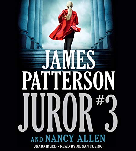 Juror #3 (Audible Audio Edition): James Patterson, Nancy Allen, Megan ...