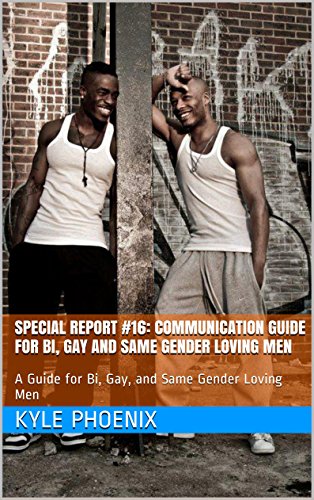Amazon.co.jp: Special Report #16: Communication Guide for Bi, Gay and ...