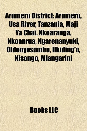 Arumeru District: Arumeru, USA River, Ta : Llc, Books: Amazon.es: Libros