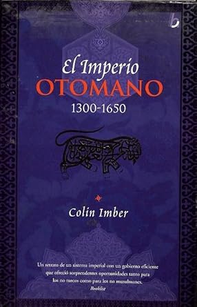 El Imperio Otomano : Imber, Colin: Amazon.es: Libros