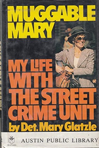 Muggable Mary: Glatzle, Mary: 9780136046608: Amazon.com: Books