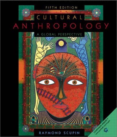 Cultural Anthropology: A Global Perspective (5th Edition): Raymond ...