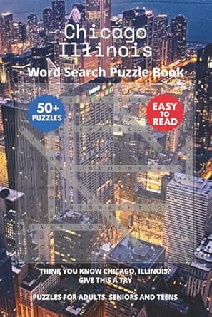 Chicago Illinois Word Search Puzzle Book: Think you know Chicago ...
