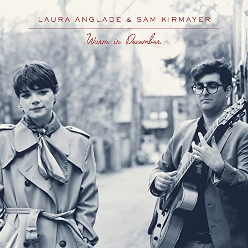 Play Warm in December by Laura Anglade & Sam Kirmayer on Amazon Music