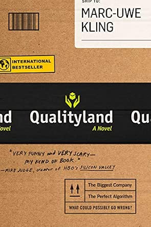 Qualityland: Kling, Marc-Uwe: 9781538732960: Amazon.com: Books
