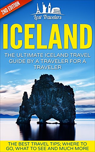 Amazon.com: Iceland: The Ultimate Iceland Travel Guide By A Traveler ...