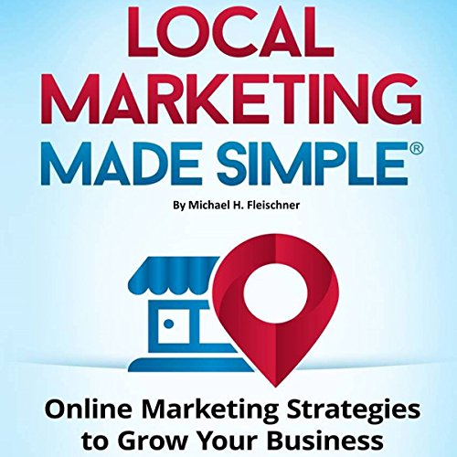 Amazon.com: Local Marketing Made Simple: Online Marketing Strategies to ...