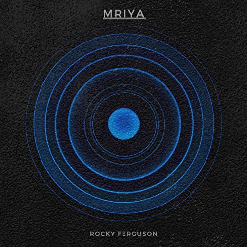 Play Mriya by Rocky Ferguson on Amazon Music Unlimited