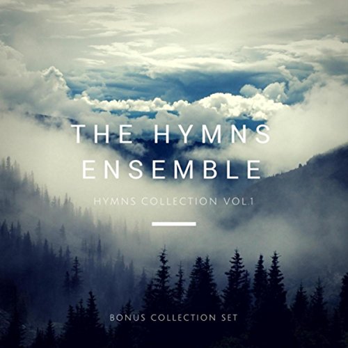 Play Hymns Collection Vol. 1 by The Hymns Ensemble on Amazon Music