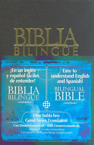 Biblia Bilingue (English-Spanish Bilingual Bible - Good News ...