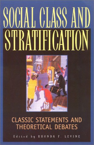 Amazon.com: Social Class and Stratification: 9780847685424: Levine ...