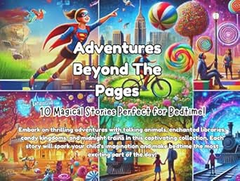 Amazon.com: Adventures Beyond the Pages: A Journey Through Magical ...