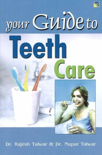 Buy Your Guide to Teeth Care Book Online at Low Prices in India | Your ...