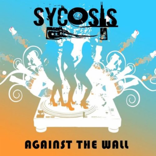Amazon.com: Against the Wall [Explicit] : Sycosis: Digital Music